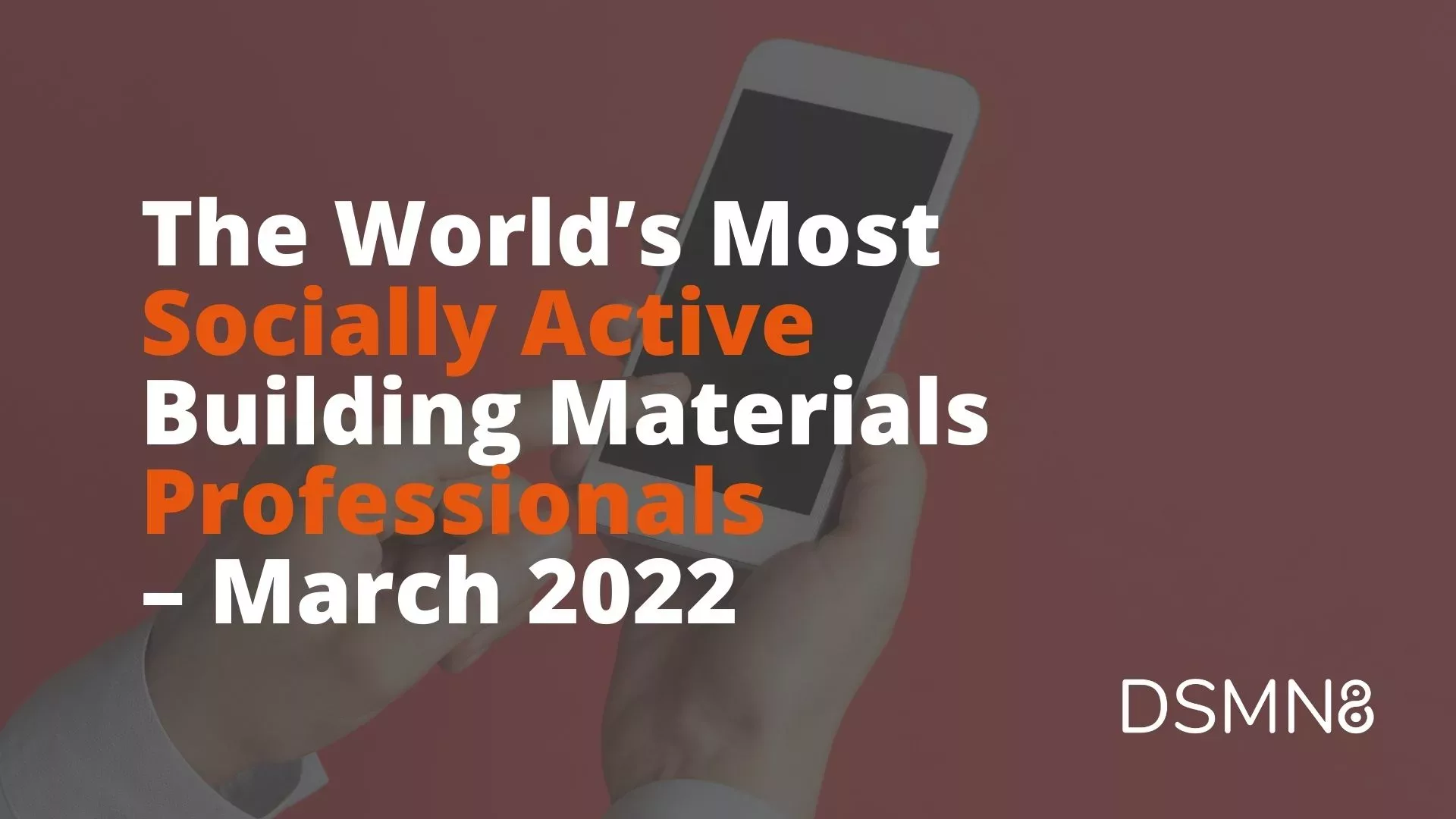 Most Active Building Materials Professionals On Social Media