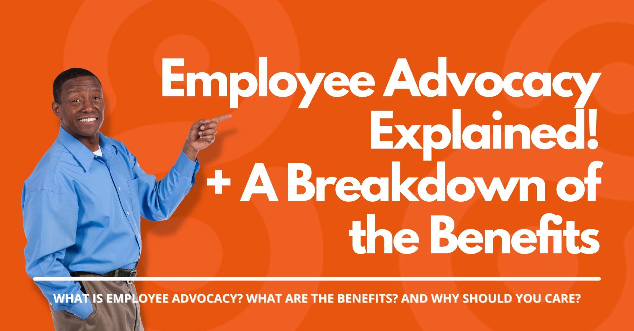 What Is Employee Advocacy And How Does It Work?