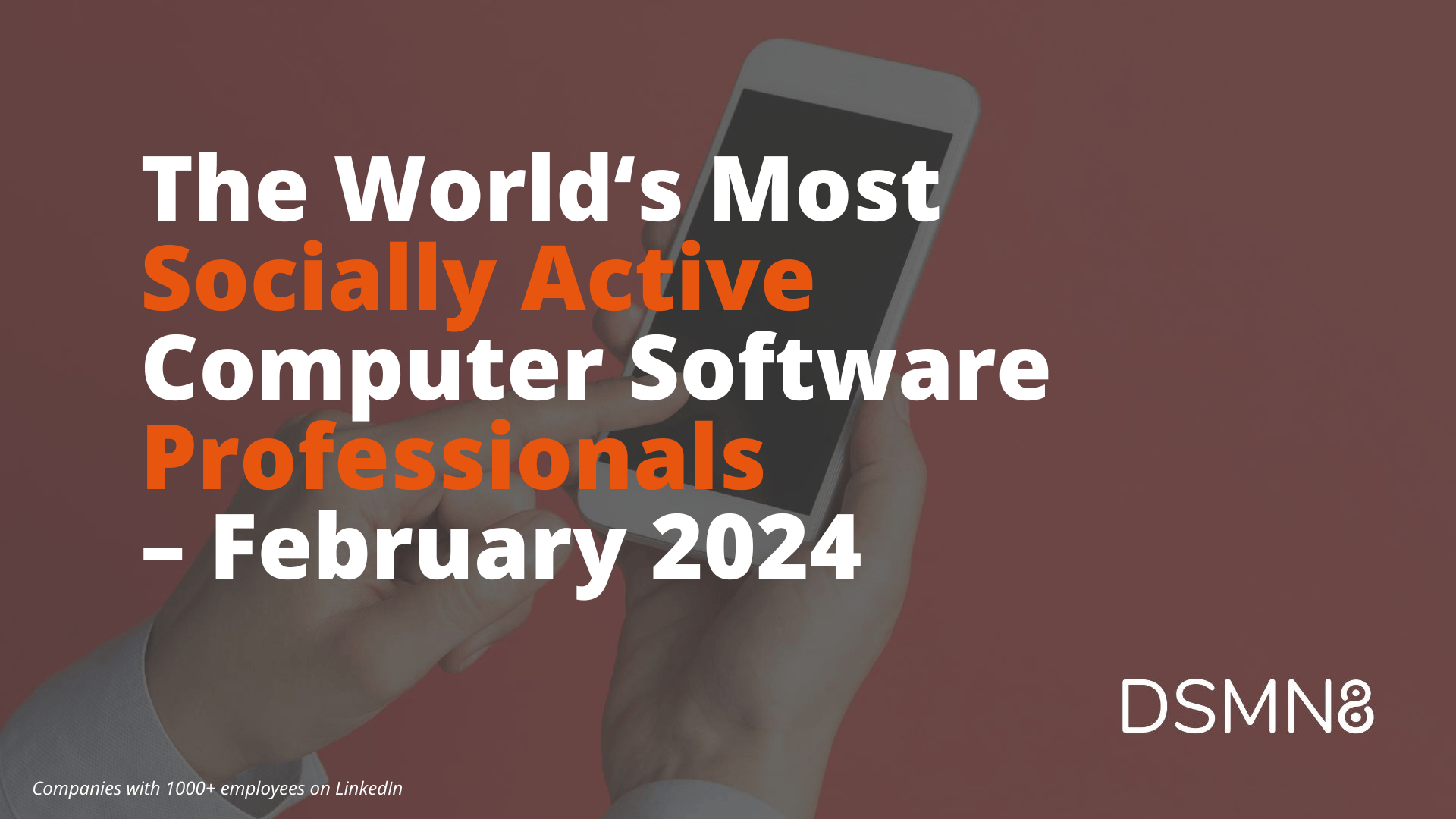 The World's Most Active Computer Software Employees On Social Media (1000+)