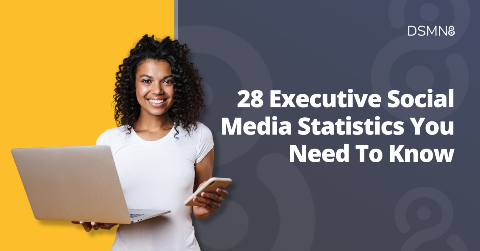 32 Executive Social Media Statistics You Need To Know