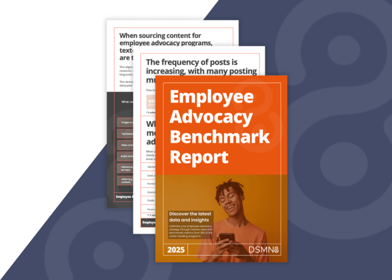 Employee Advocacy Benchmark Report 2025 | DSMN8